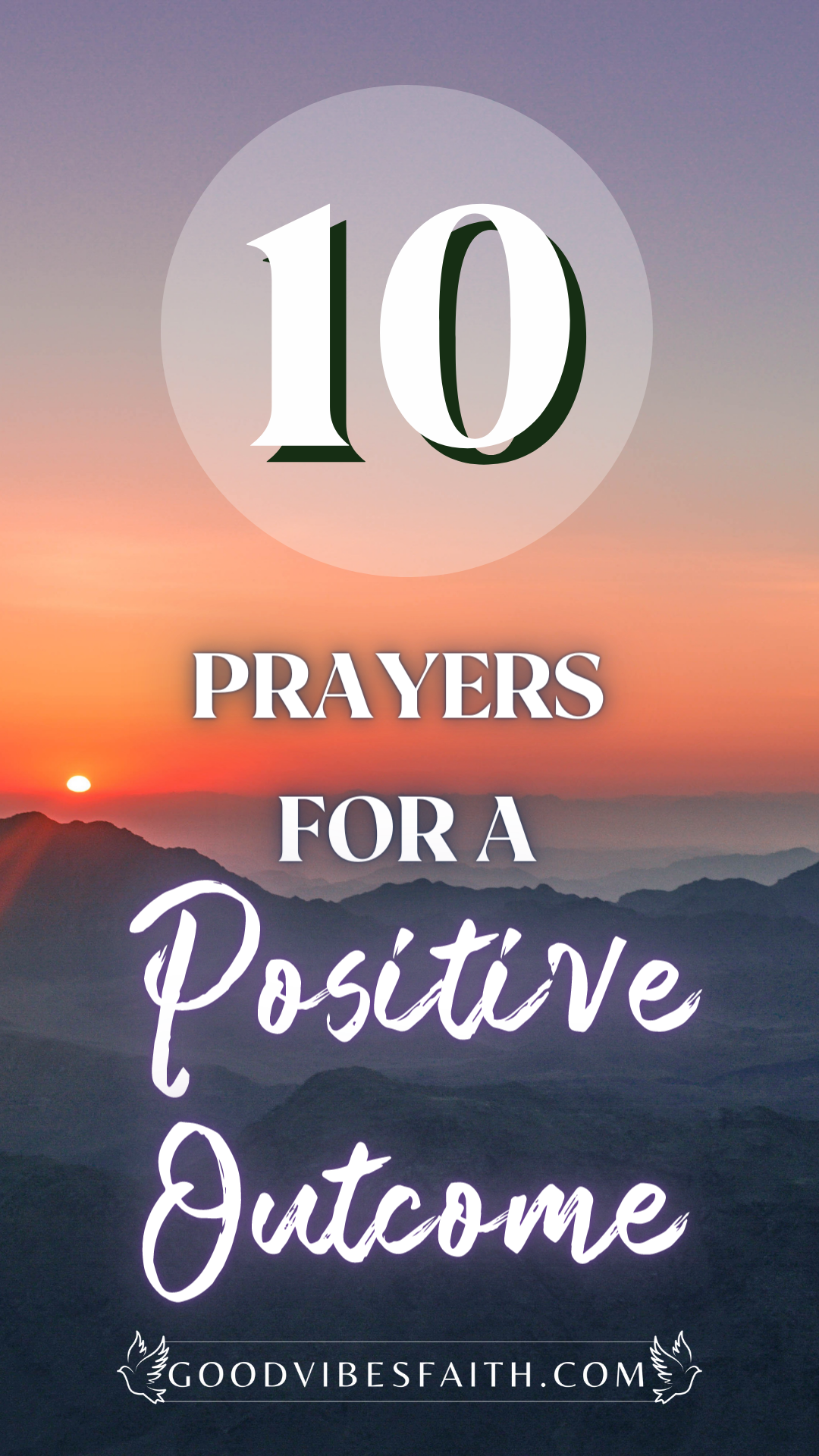 10 Prayers For A Positive Outcome: Prayers To Help Change Your Life For The