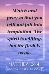 What Does The Bible Say About Temptation: Bible Verses To Help Resist